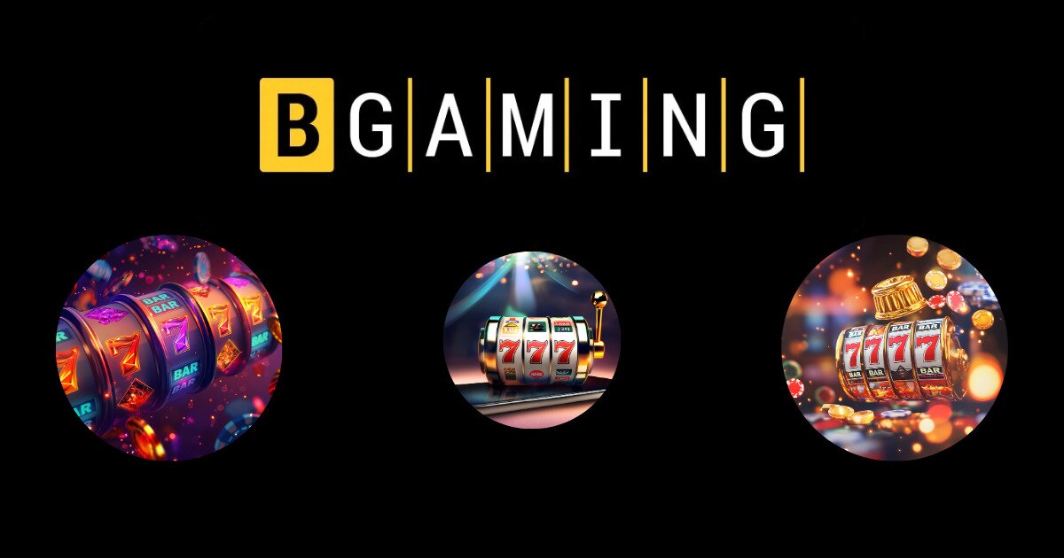 Top BGaming Slots Games & Casinos | Explore BGaming Titles