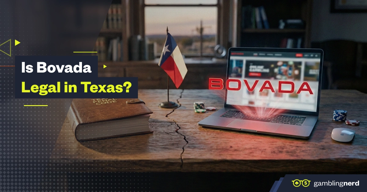 Is Bovada Legal in Texas? Risks, Laws & What to Know